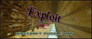 Скачать «Exploit» (819 kb) карта для Minecraft